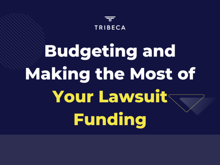 Budgeting and Making the Most of Your Lawsuit Funding – Tribeca Lawsuit ...