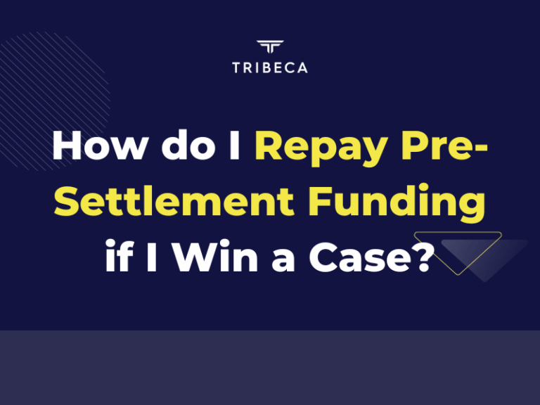 How do I Repay Pre-Settlement Funding if I Win a Case? - Tribeca ...